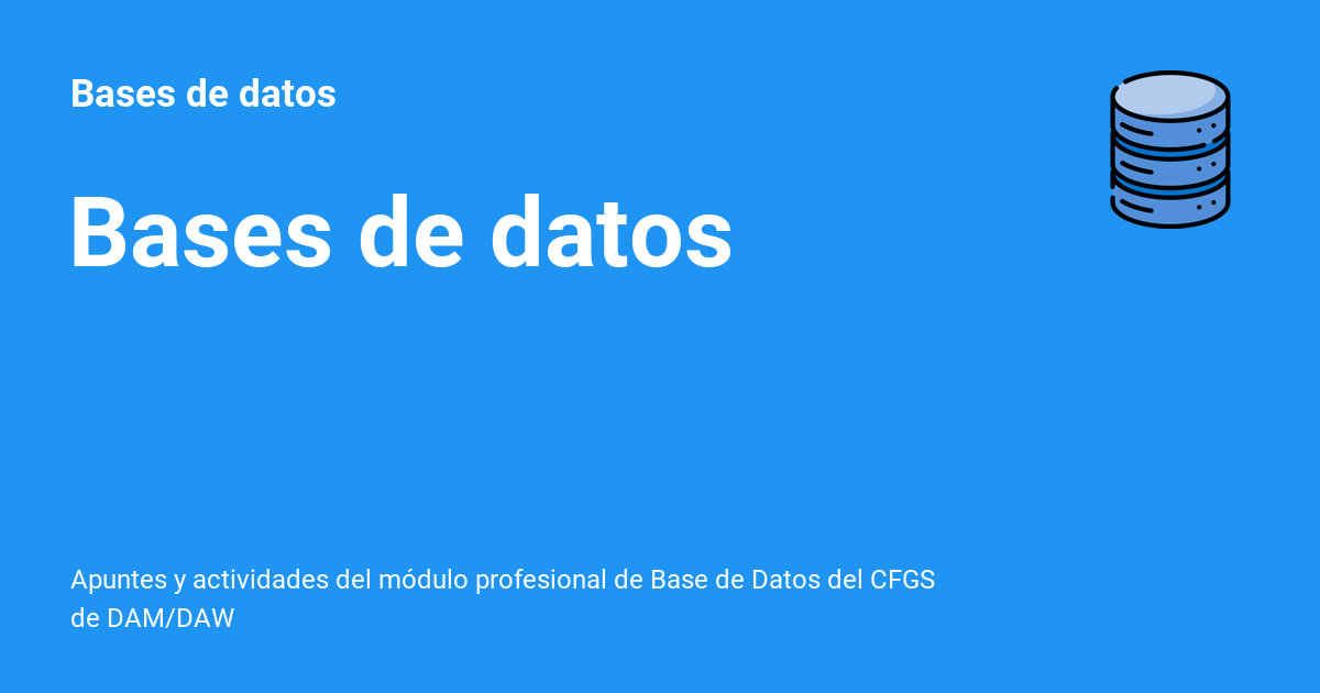Bases de datos - Bases de datos