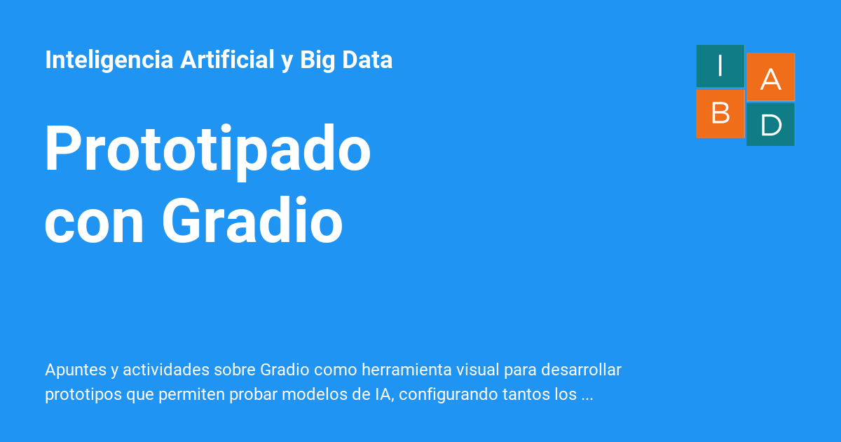 Prototipado con Gradio - Inteligencia Artificial y Big Data